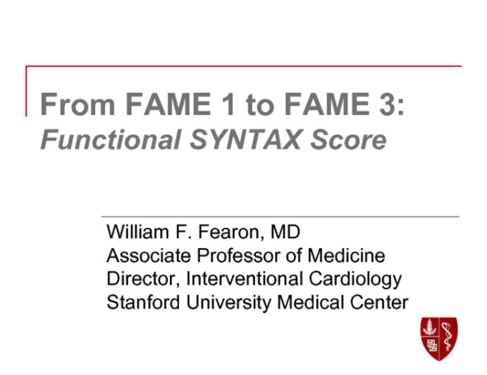 From FAME 1 to FAME 3: The Functional SYNTAX Score | tctmd.com